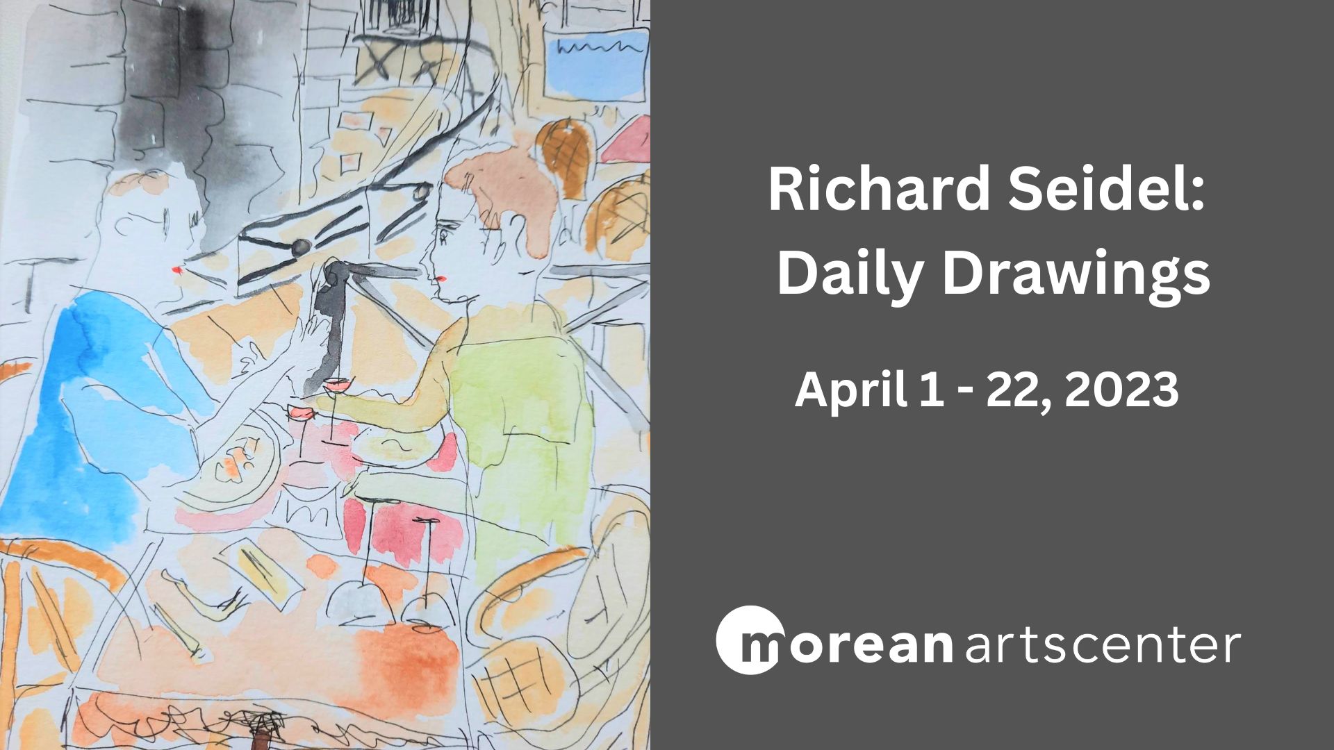Richard Seidel: Daily Drawings - Morean Arts Center