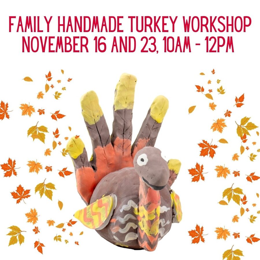 Handmade Turkey Family Workshop with Jon Green - Morean Arts Center